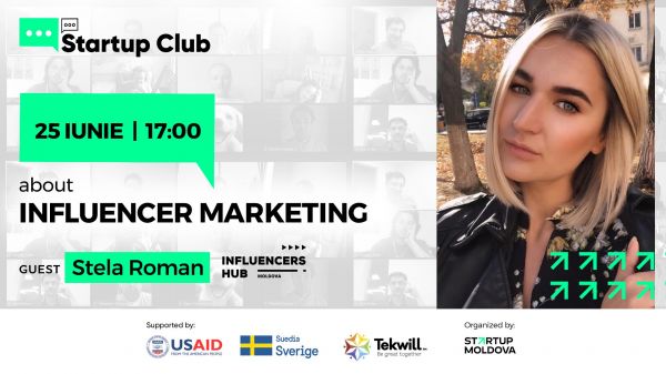Startup Club meetup: Influencer marketing - Conferințe - Fest.md