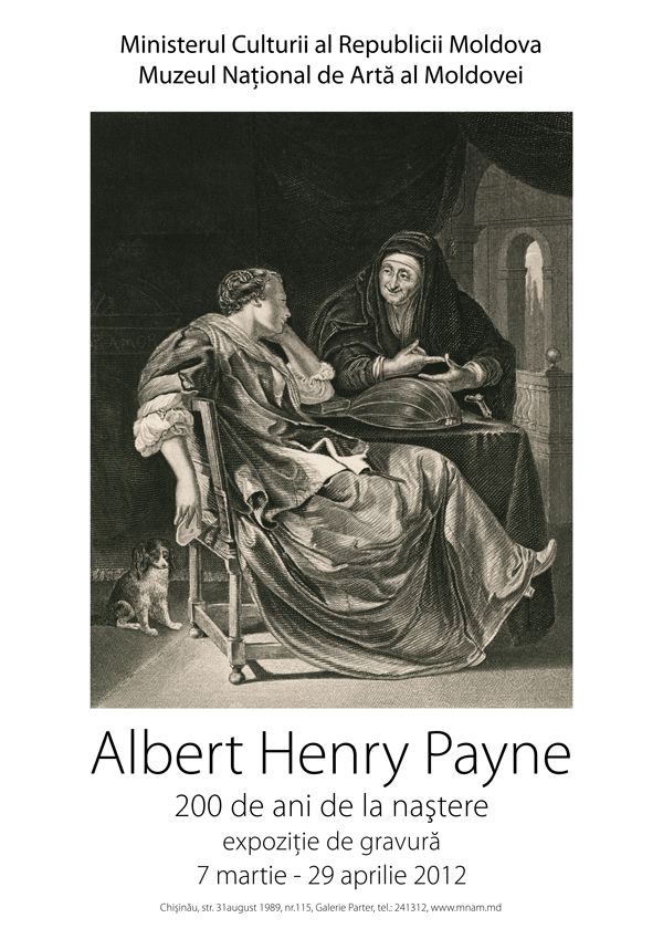 Albert Henry Payne - 200 лет со дня рождения - Выставки - Кишинёв