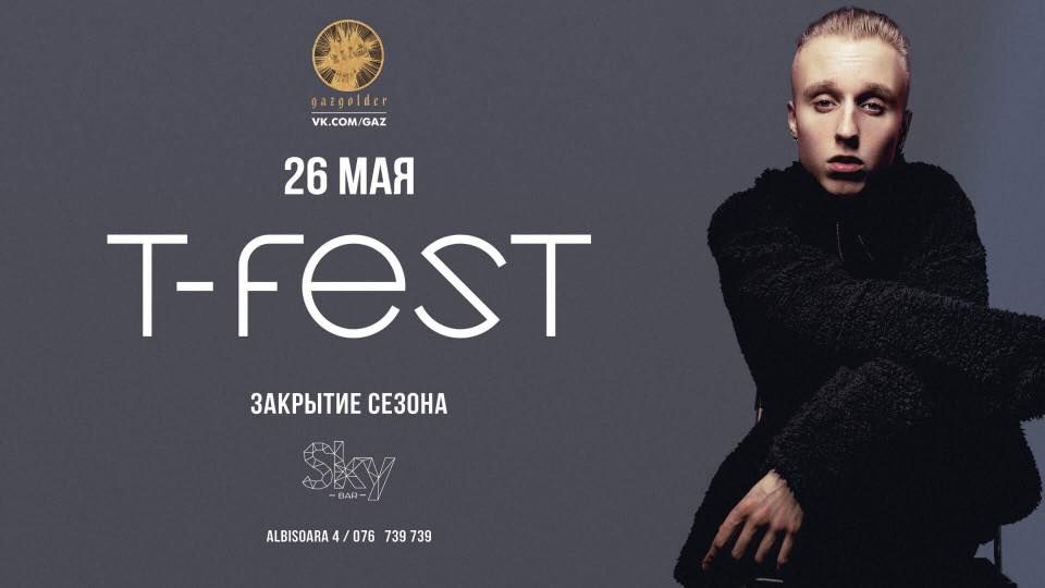 T-Fest - Party - Chișinău